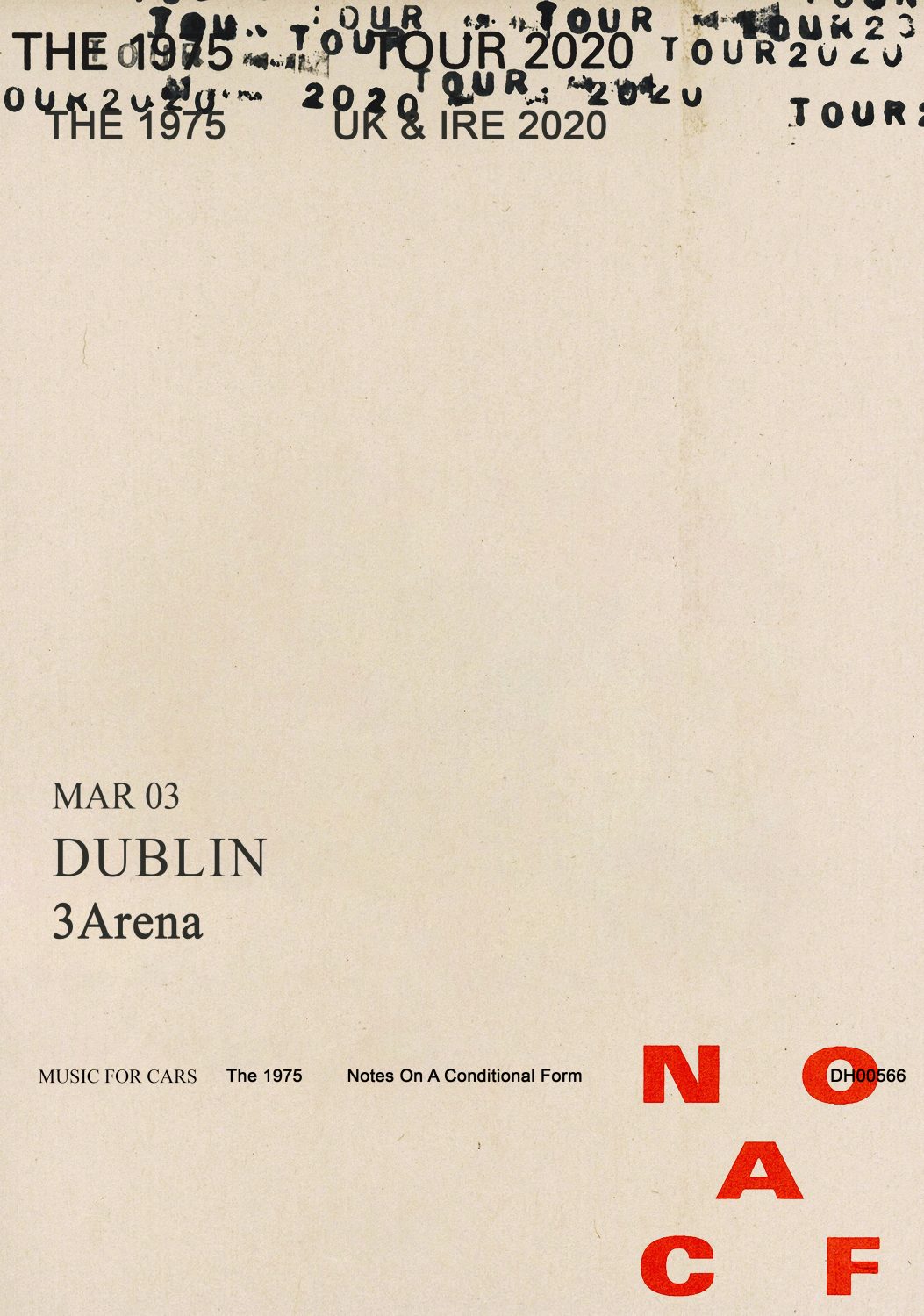THE 1975 - DUBLIN 3Arena Poster | Notes on a Conditional Form Tour