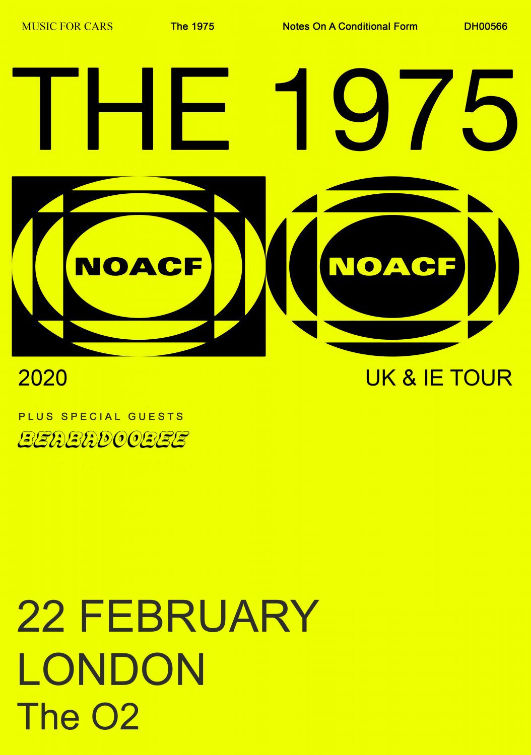THE 1975 - LONDON The o2 Poster | Notes on a Conditional Form Tour