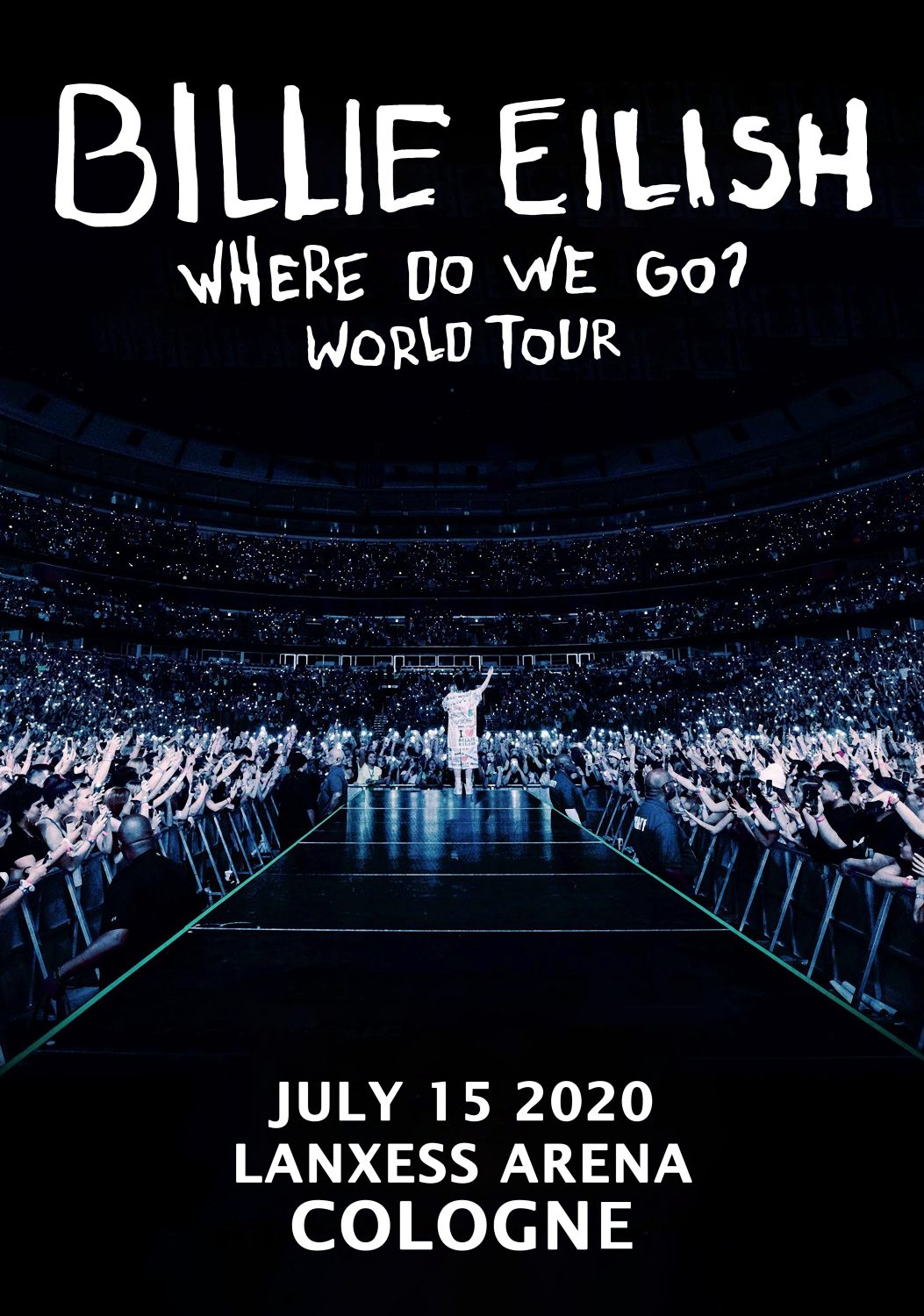 BILLIE EILISH Where Do We Go World 2020 Tour: COLOGNE Lanxess Arena ...