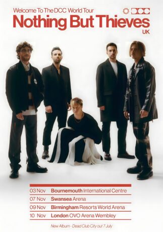 NOTHING BUT THIEVES Welcome To The DCC UK Tour Poster