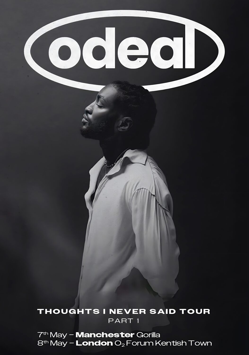ODEAL Thoughts I Never Said 2024 UK Tour Poster