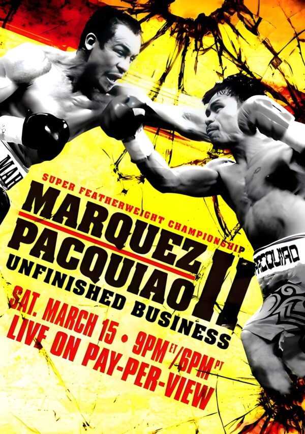 JUAN MANUEL MARQUEZ vs. MANNY PACQUIAO II Poster