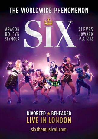 SIX Musical Theatre West End Broadway Poster Print