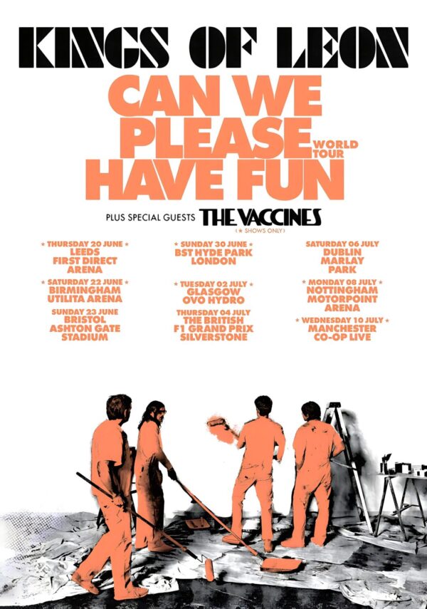 KINGS OF LEON Can We Please Have Fun 2024 UK Tour Poster