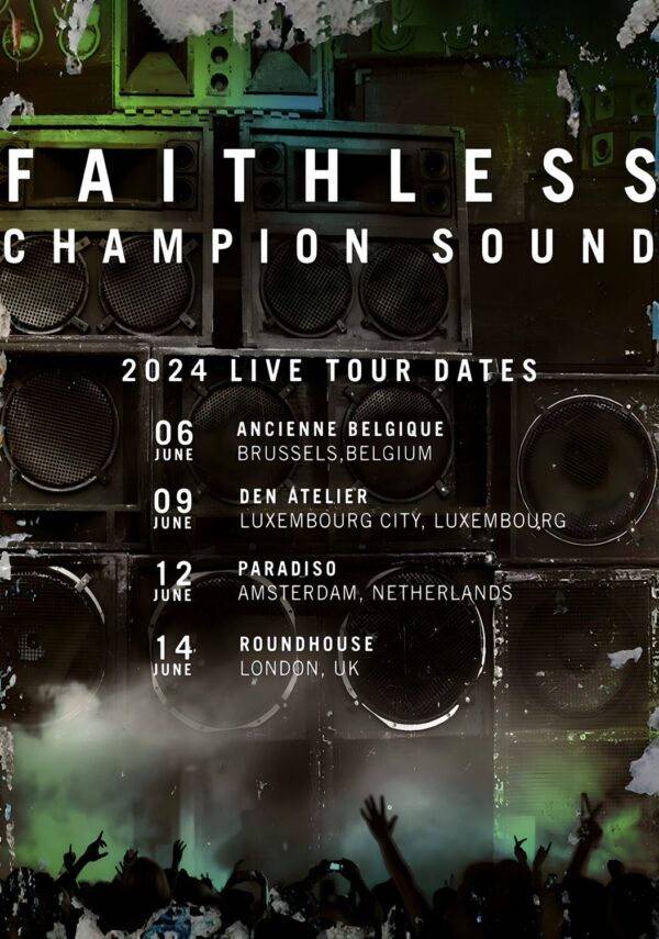 FAITHLESS Champion Sound 2024 UK & European Tour Poster Print - prints4u