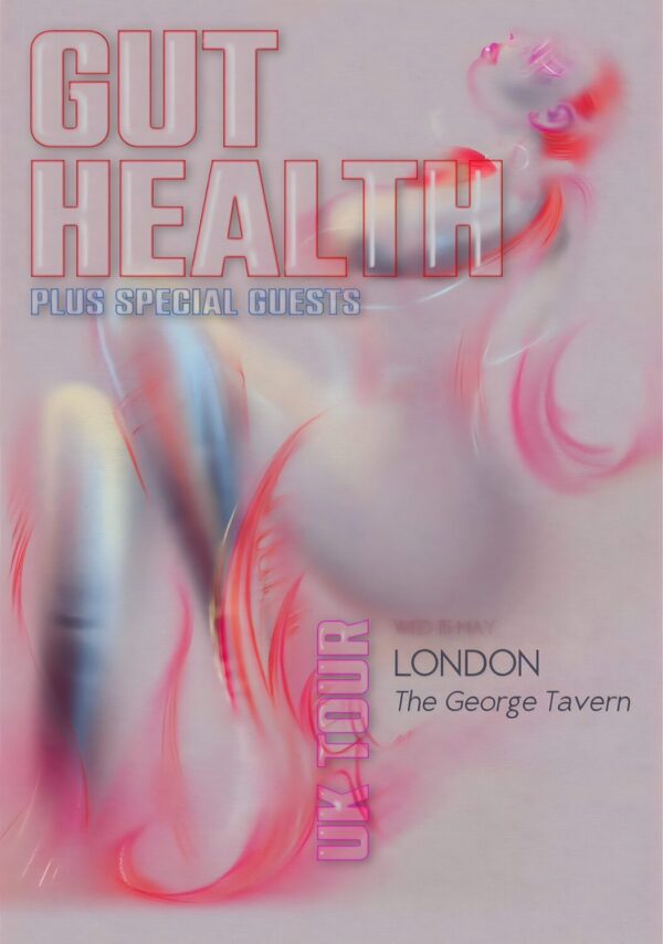 GUT HEALTH Singles 2024 Tour: LONDON The George Tavern Poster Print ...