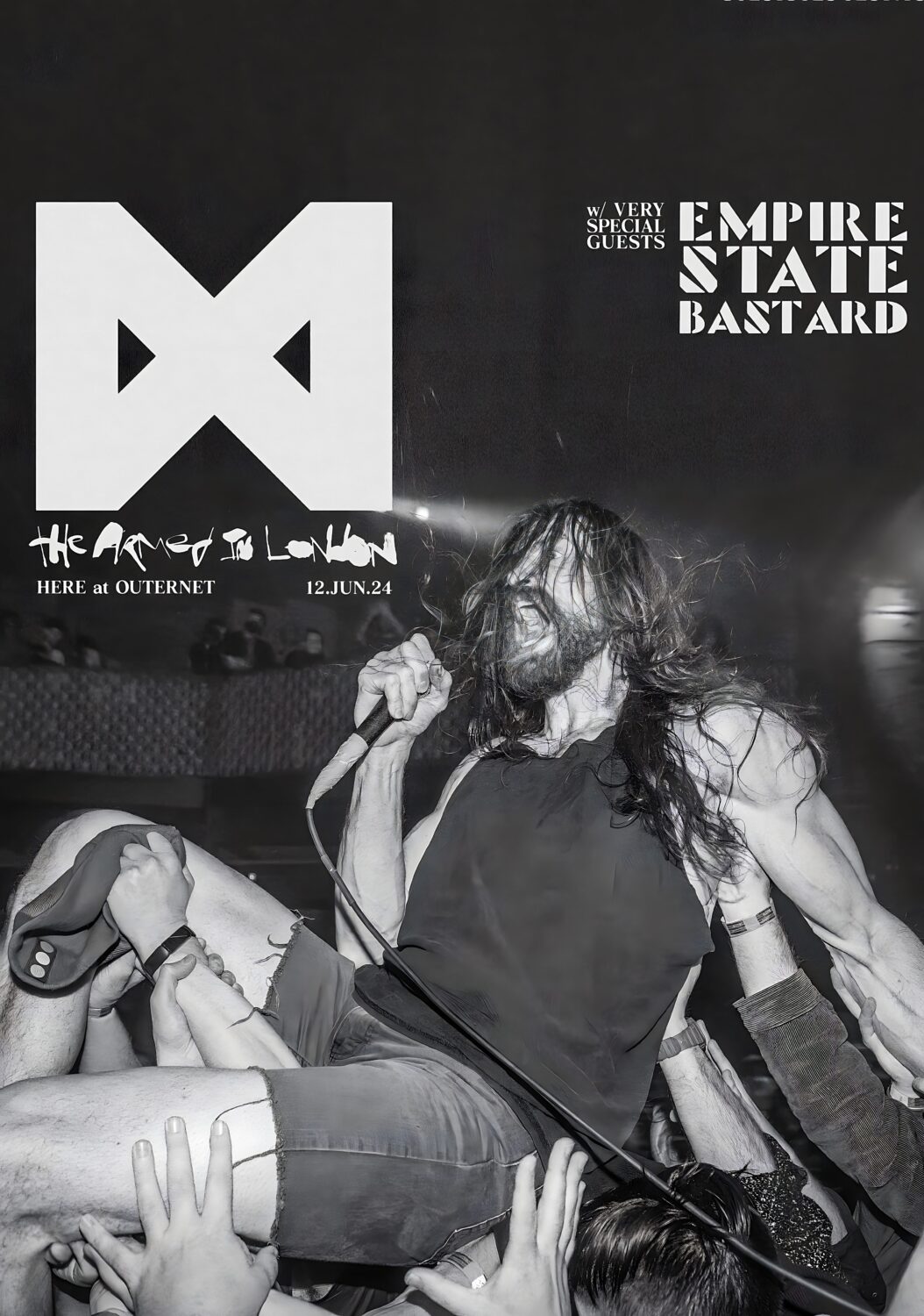 THE ARMED (band) 2024 Live: LONDON Here at Outernet Poster