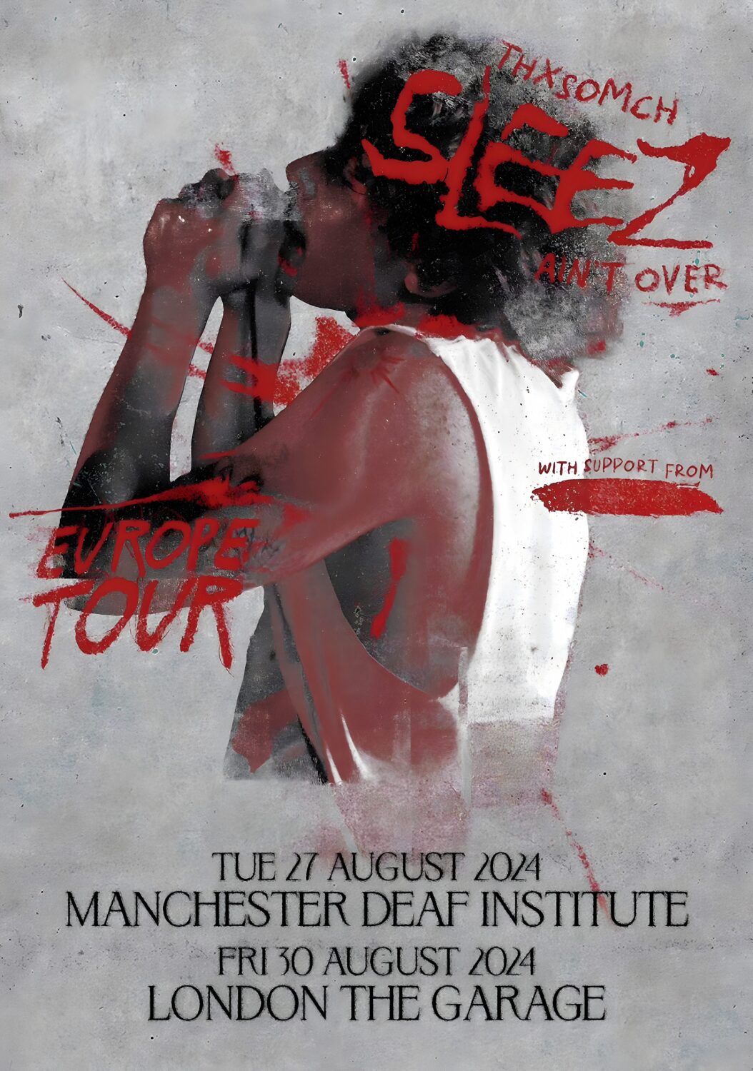 THXSOMUCH 2024 UK Tour: MANCHESTER - LONDON Poster
