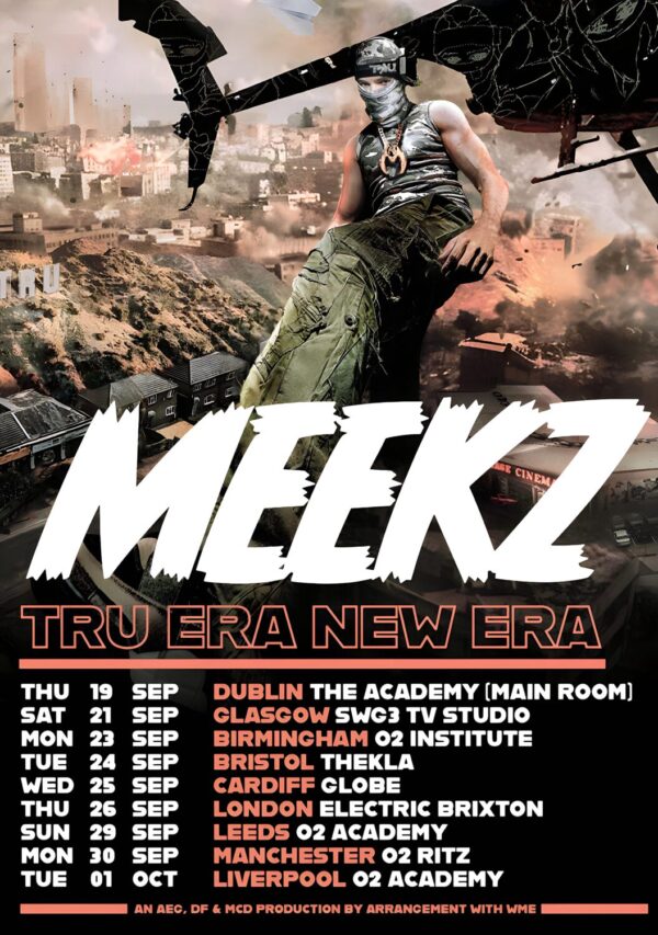 MEEKZ (rapper) Tru Era New Era 2024 UK Tour Poster