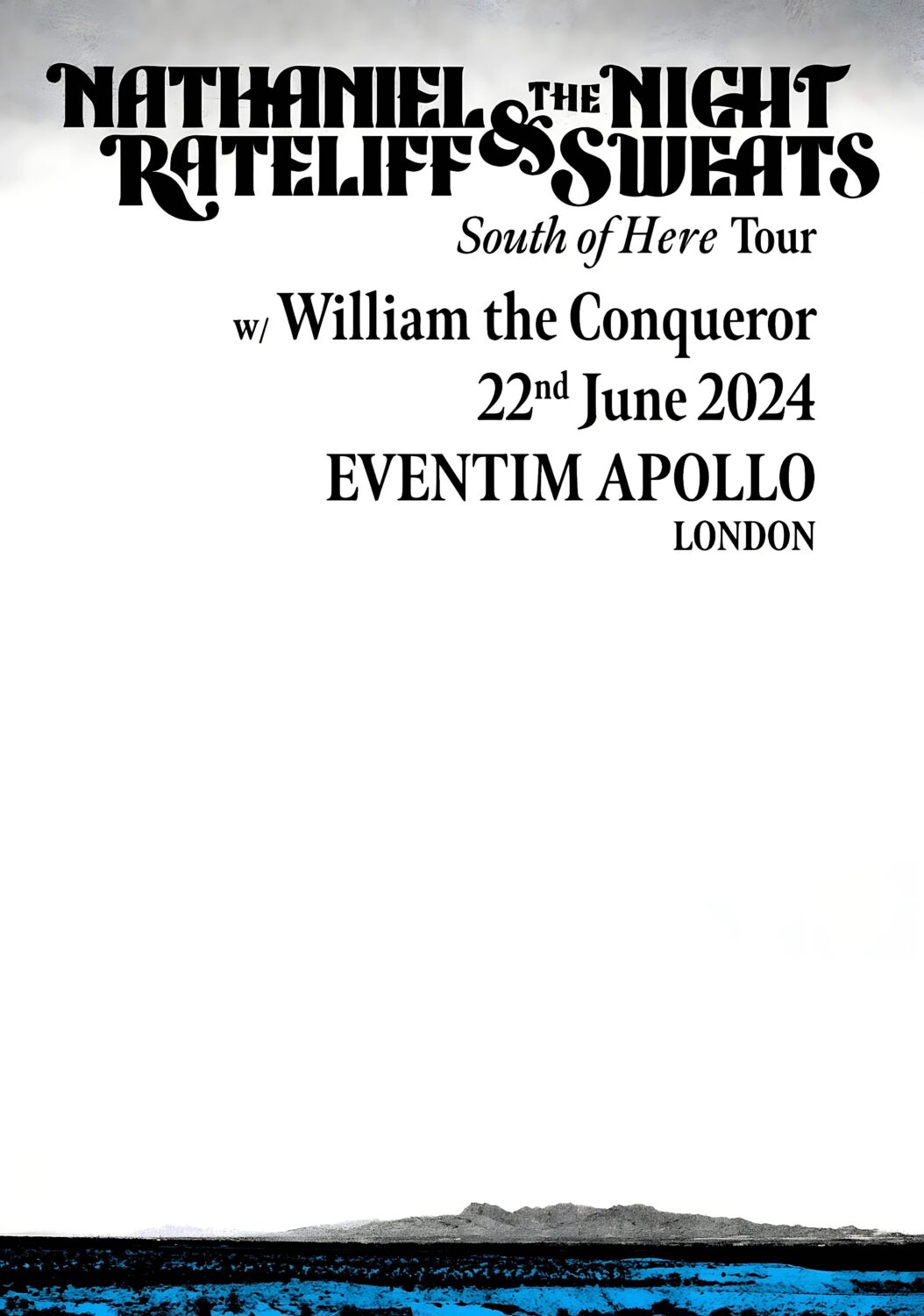 NATHANIEL RATELIFF 2024 LONDON Poster
