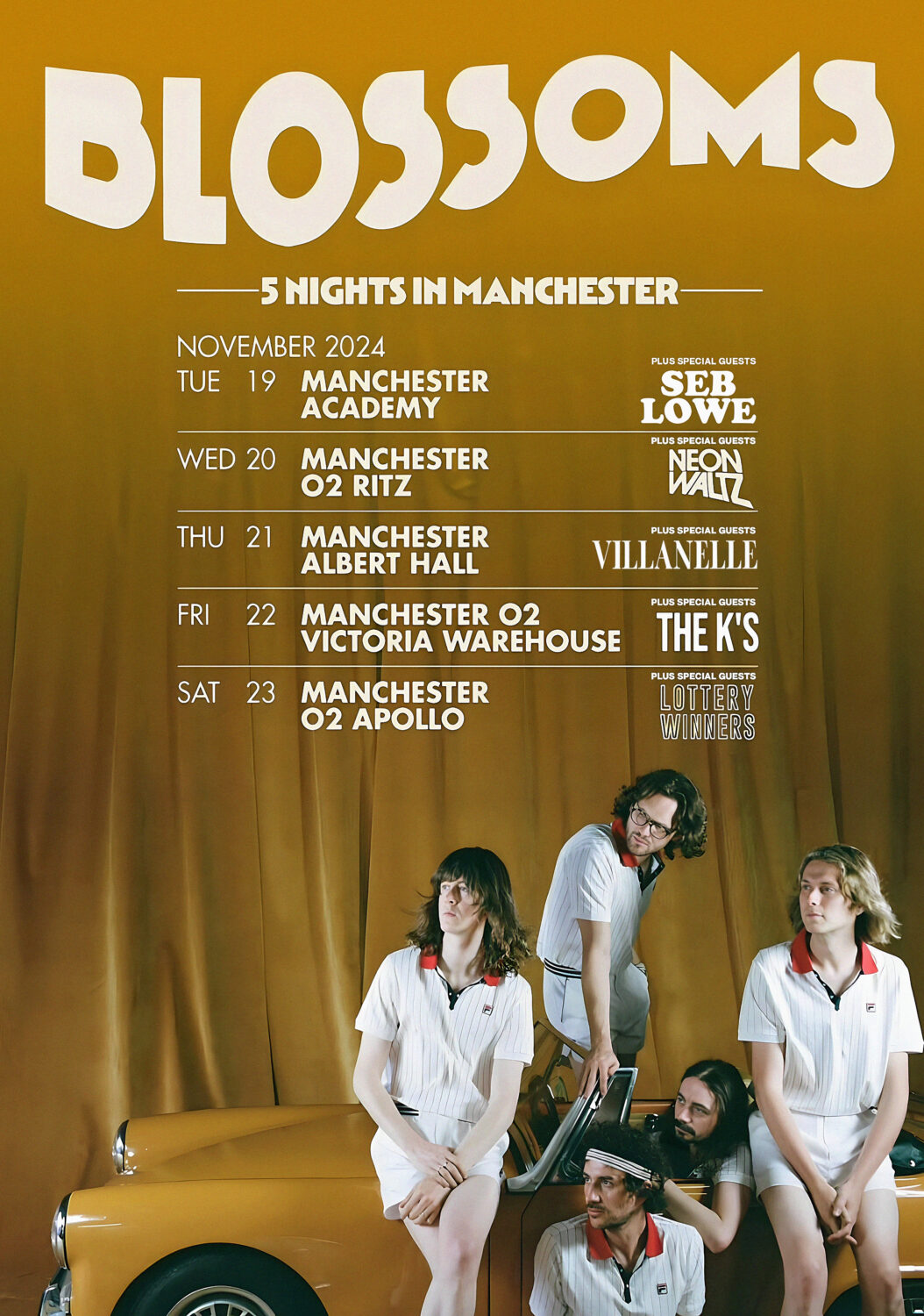BLOSSOMS Gary 2024 UK Tour: 5 Nights In Manchester Poster
