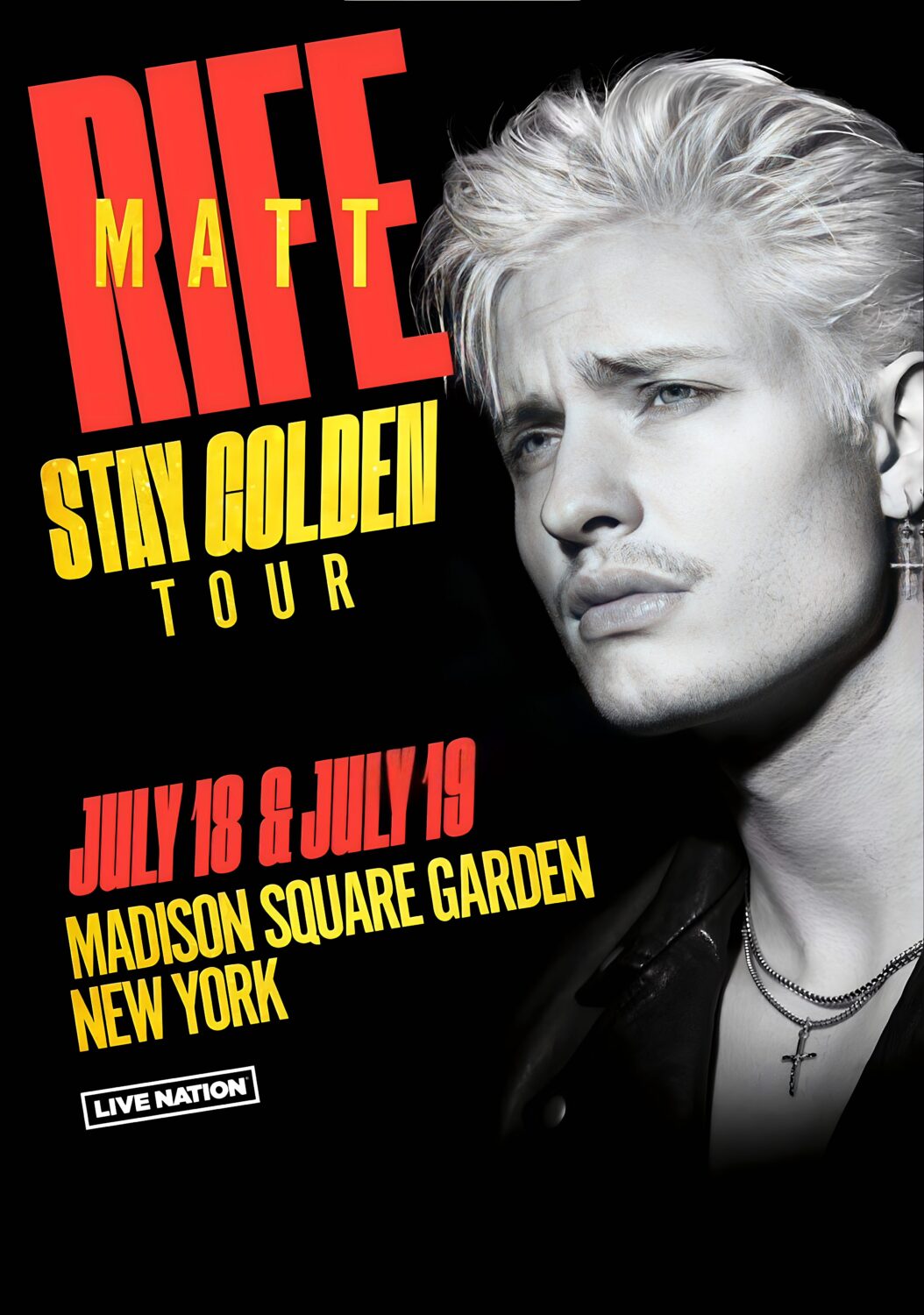MATT RIFE Stay Golden 2025 Tour: NEW YORK Poster