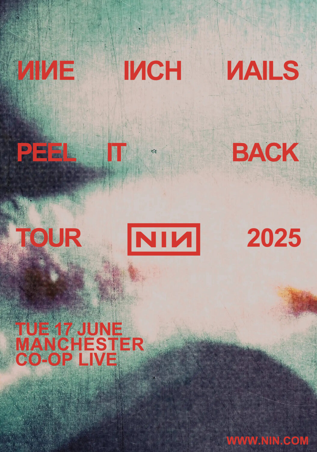 NINE INCH NAILS Peel It Back 2025 Tour: MANCHESTER Poster