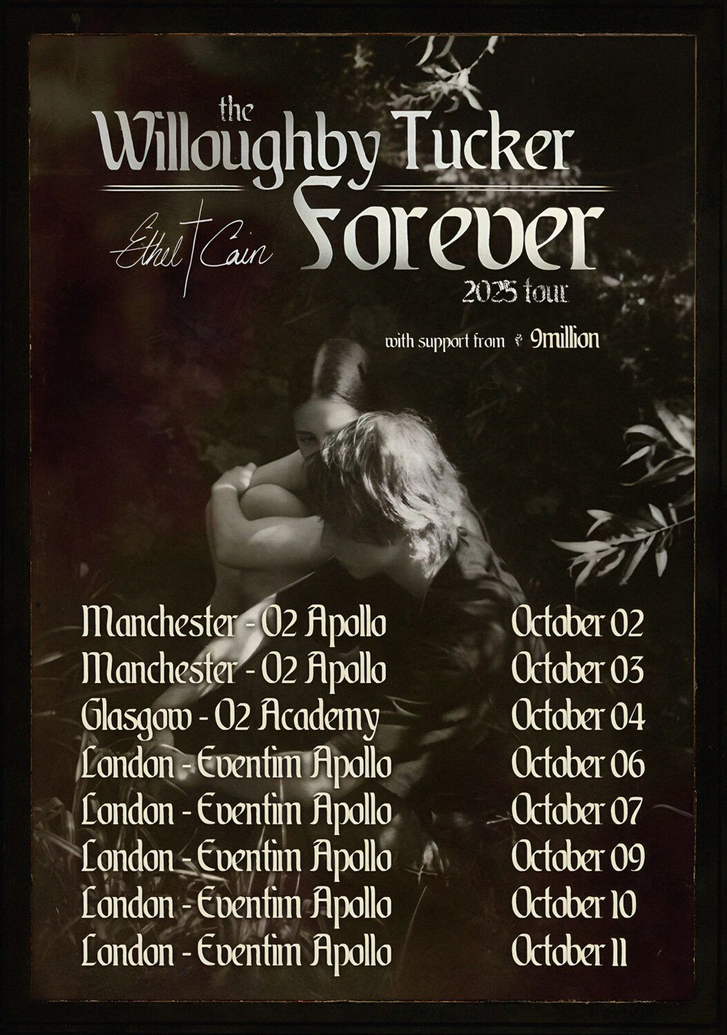 ETHEL CAIN The Willoughby Tucker 2025 2025 UK Tour Poster