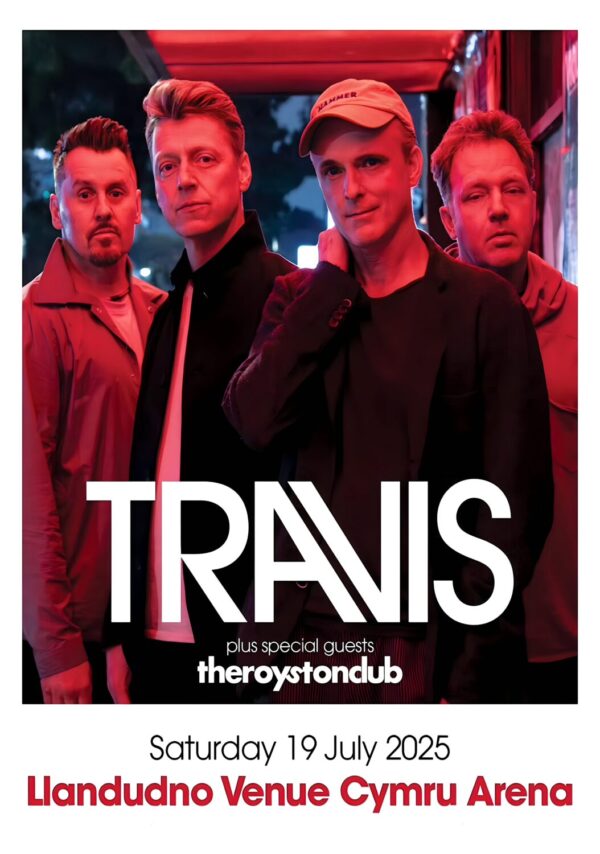 TRAVIS (band) L.A. Times 2025 Tour: LLANDUDNO Benue Cymru ArenaPoster ...
