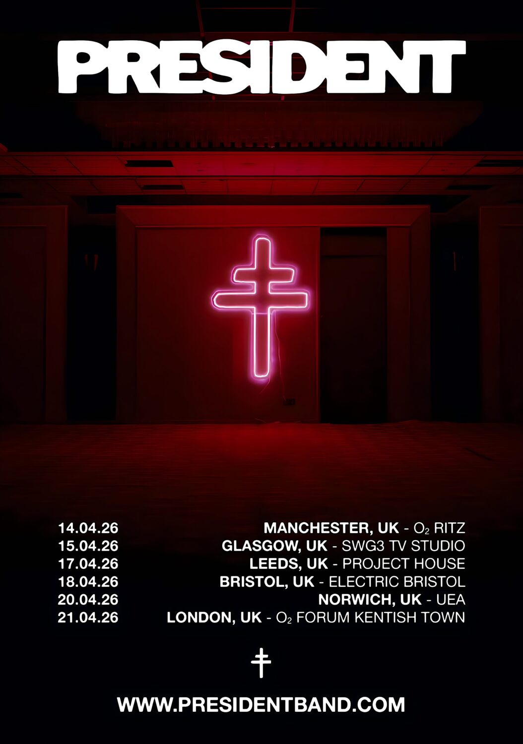 PRESIDENT (band) King of Terrors 2026 UK Tour Poster